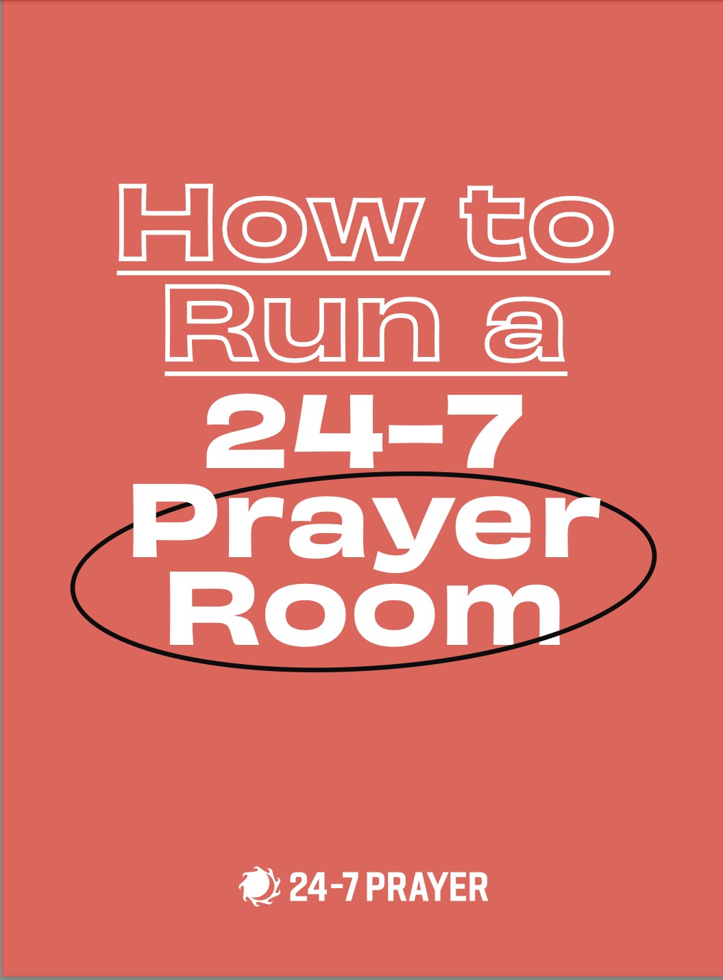 How to Run a 24-7 Prayer Room? - 24-7 Prayer GB